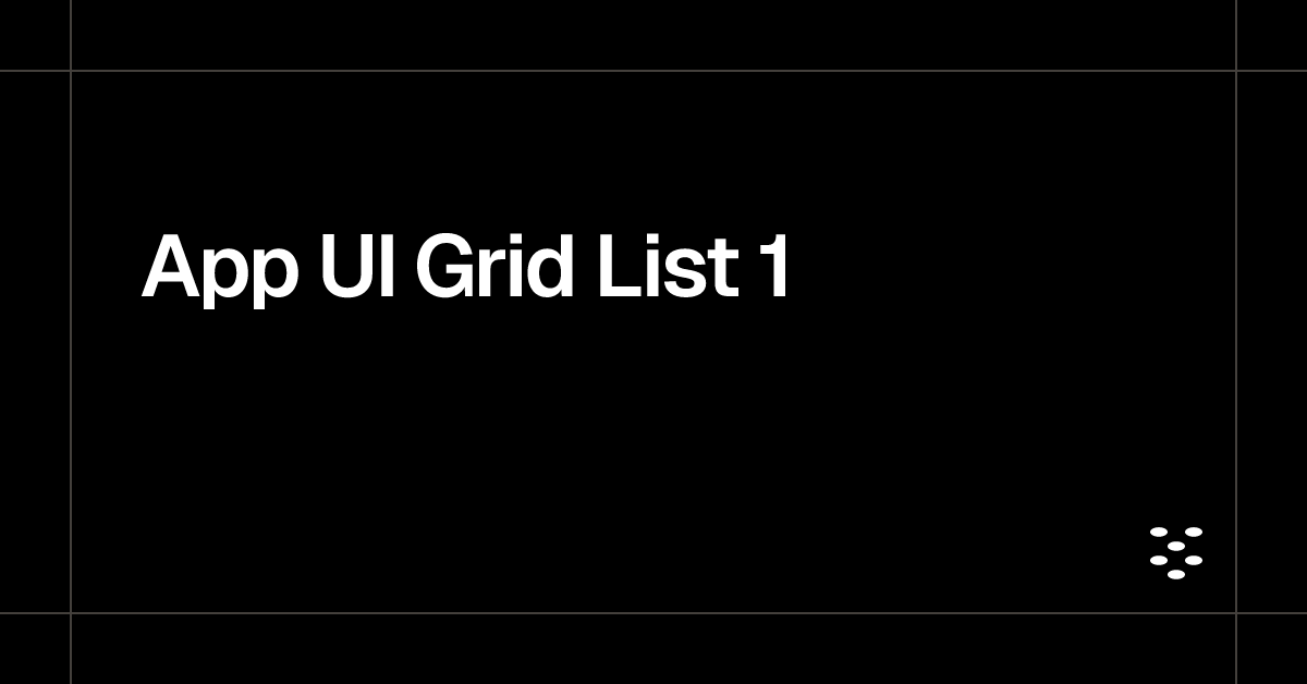 App UI Grid List 1 | UI Section | cult ui/pro